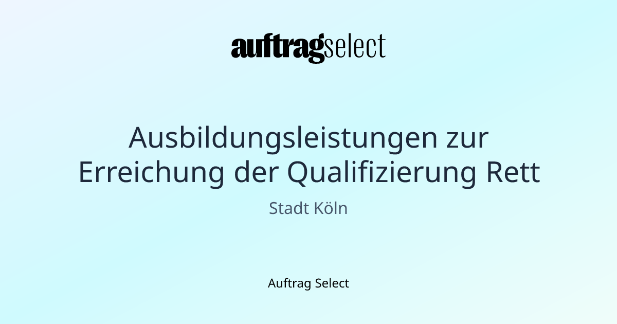 Ausbildungsleistungen zur Erreichung der Qualifizierung Rett [OTHER ...